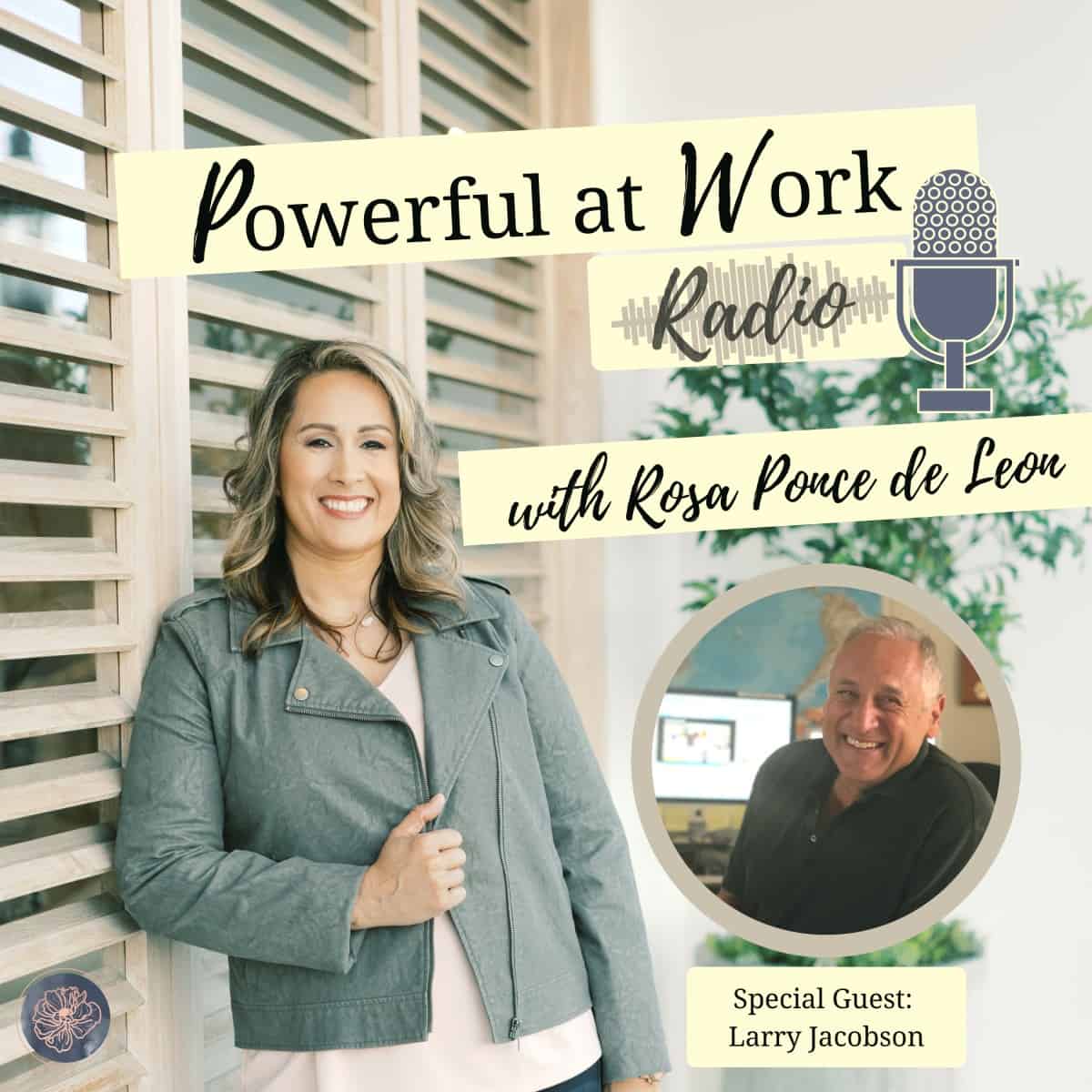 From CEO to Sailor, with Larry Jacobson - Interview with Rosa Ponce de ...